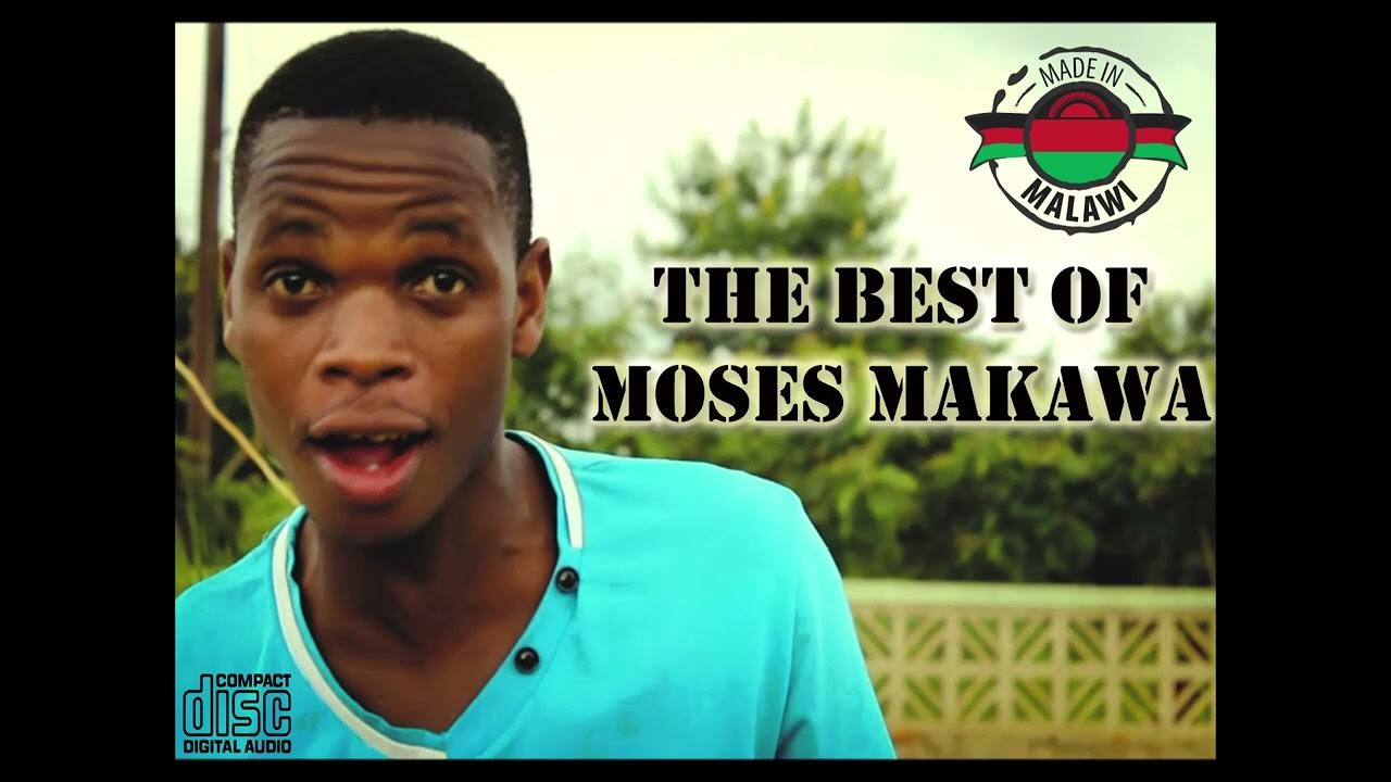 The Best of Moses Makawa - YouTube