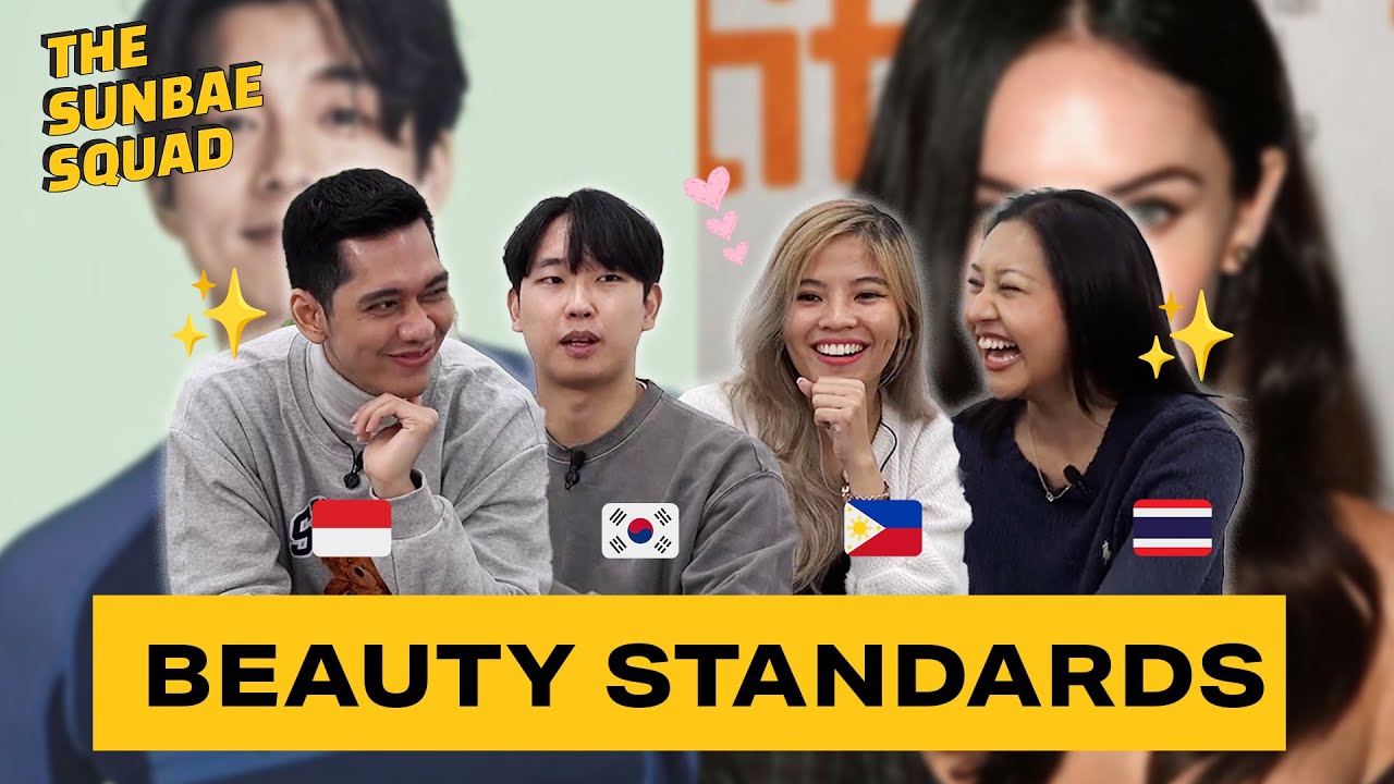 What’re the beauty standards of each country? | 🇮🇩🇰🇷🇵🇭🇹🇭 | Sunbae Squad ...