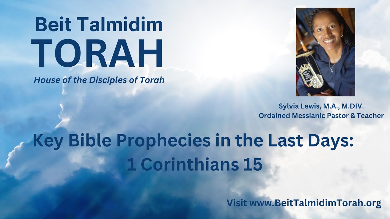 Beit Talmidim Torah - Key Bible Prophecies in the Last Days: 1 ...
