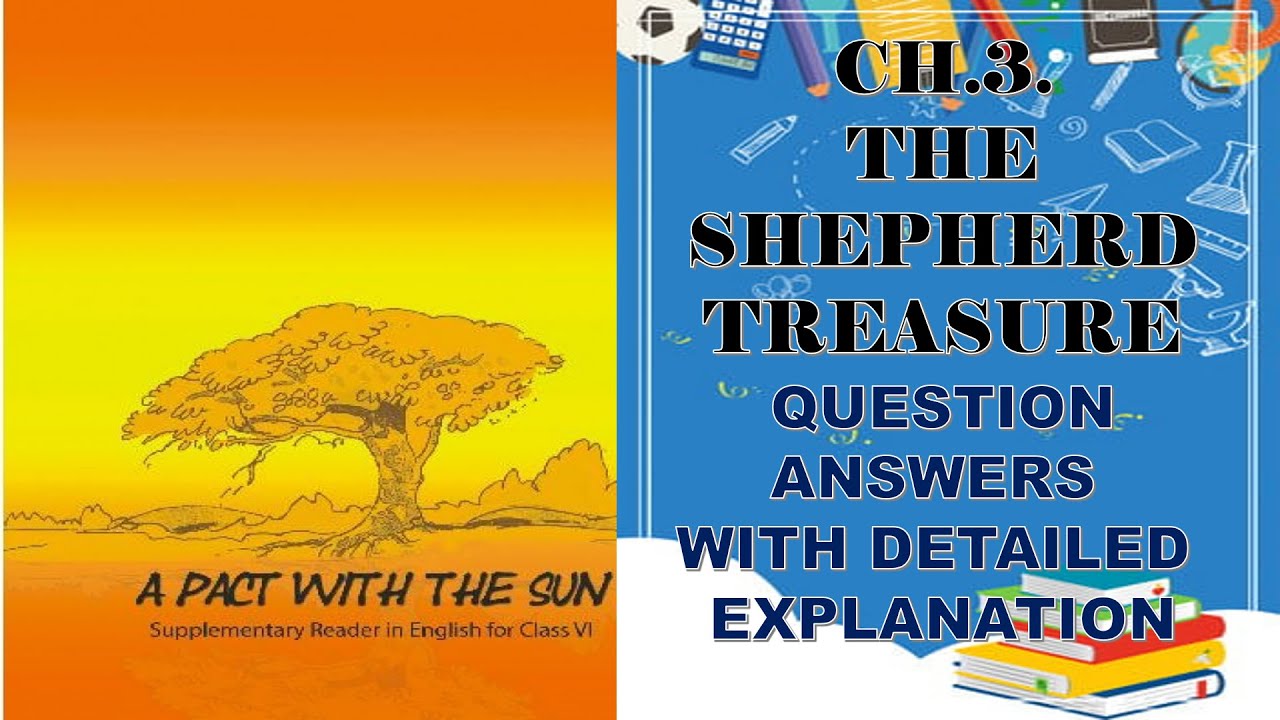 THE SHEPHERD TREASURE QUESTION ANSWER WITH DETAILED EXPLANATION the-shepherd-treasure-question-answer-with-detailed-explanation