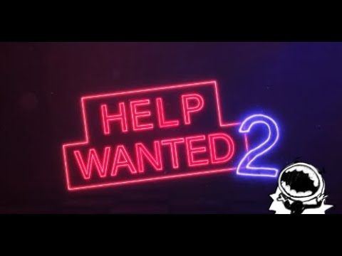 Playing HELP WANTED 2 / HAPPY NEW YEAR - YouTube