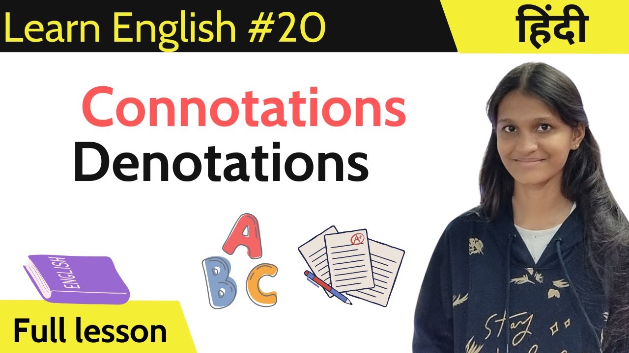 Connotations for Daily use | Common Connotations | Denotation vs ...