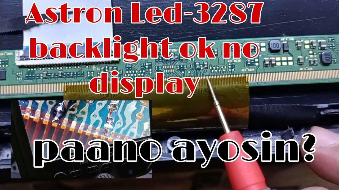 Paano ayosin Astron Led-3287 no display#ger tech ph#paano ayosin no ...