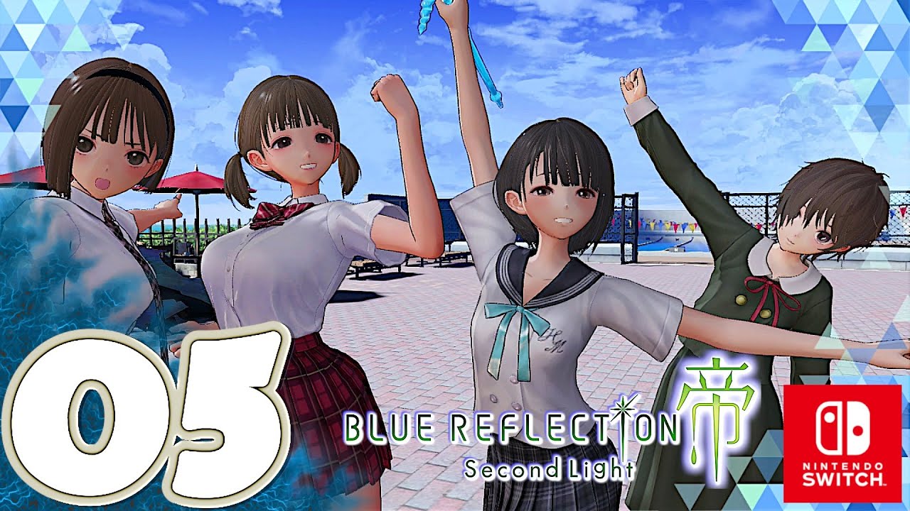 BLUE REFLECTION: Second Light [Switch] | Gameplay Walkthrough Part 5 ...