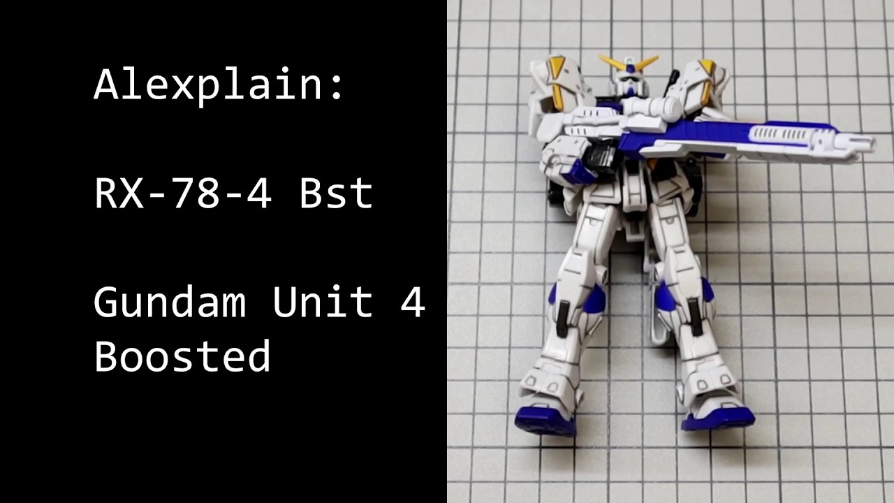 RX-78-4 Bst Gundam Unit 4 Boosted : the Default G4 (or HQ strike again ...