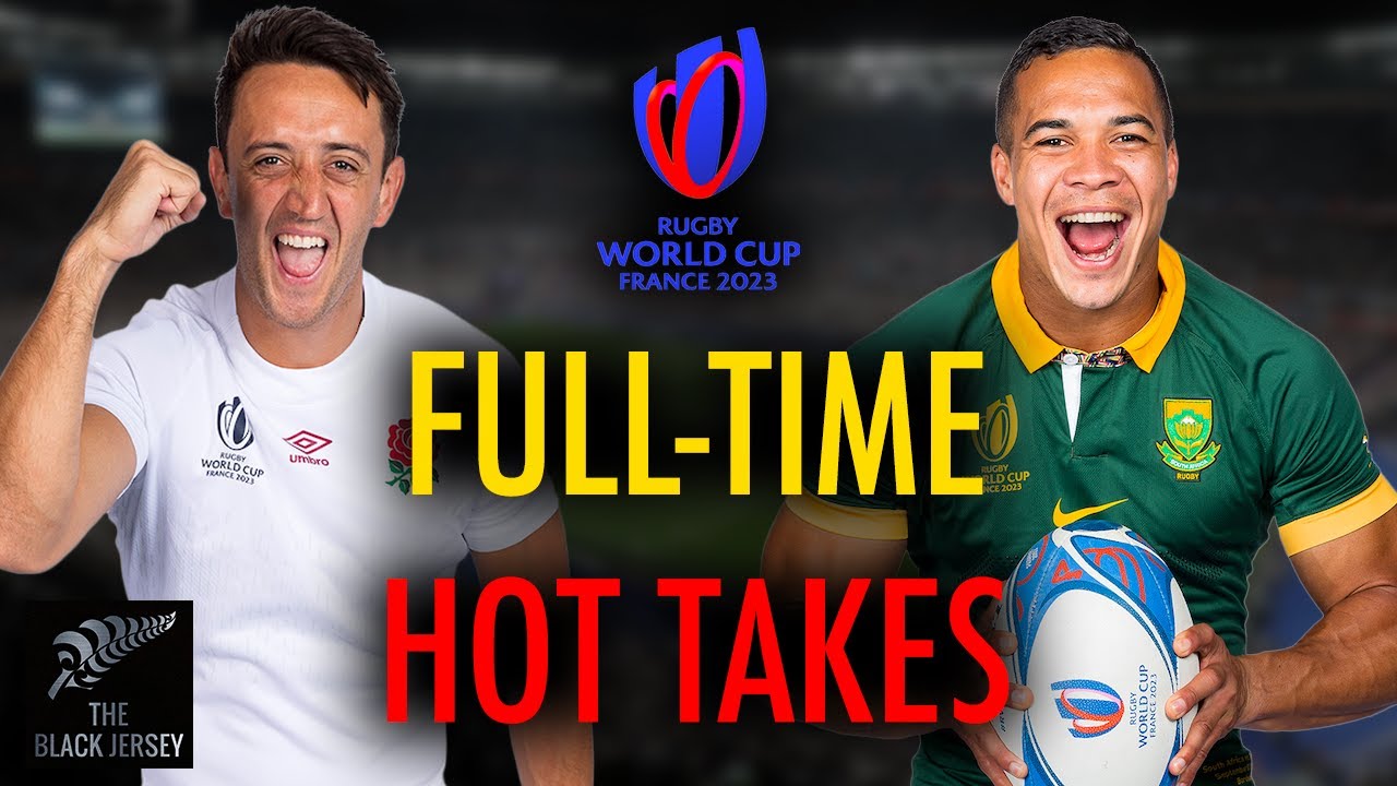 ENGLAND VS SPRINGBOKS | FULL TIME HOT TAKES (2023 World Cup) - YouTube