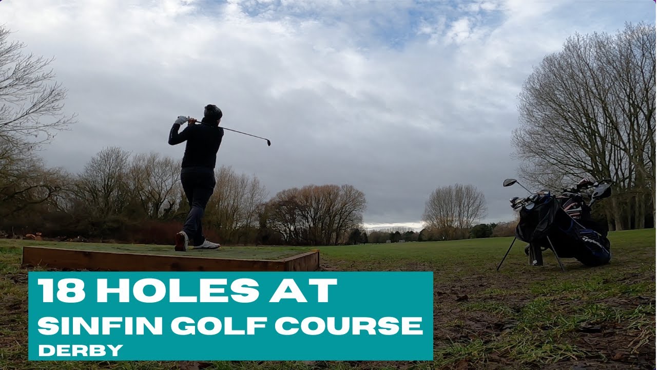 18 Holes at Sinfin Golf Course - YouTube