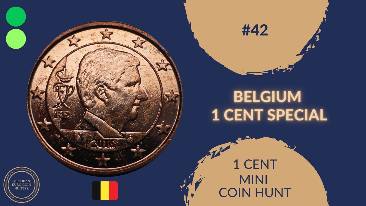 Belgium 1 Cent Special - 5 x Belgium 1 Cent Rolls - #42 - YouTube