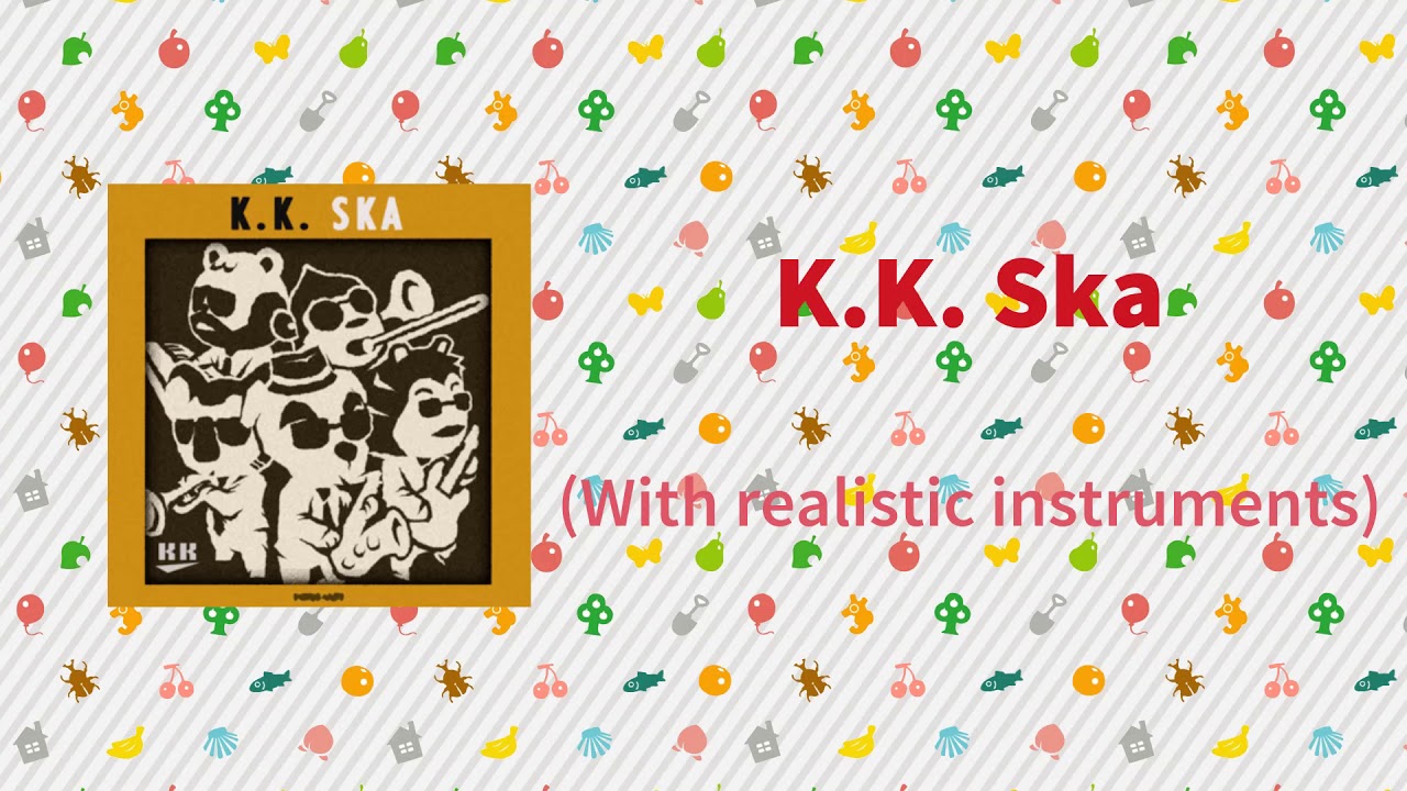 [OLD] K.K. Ska with realistic instruments - YouTube