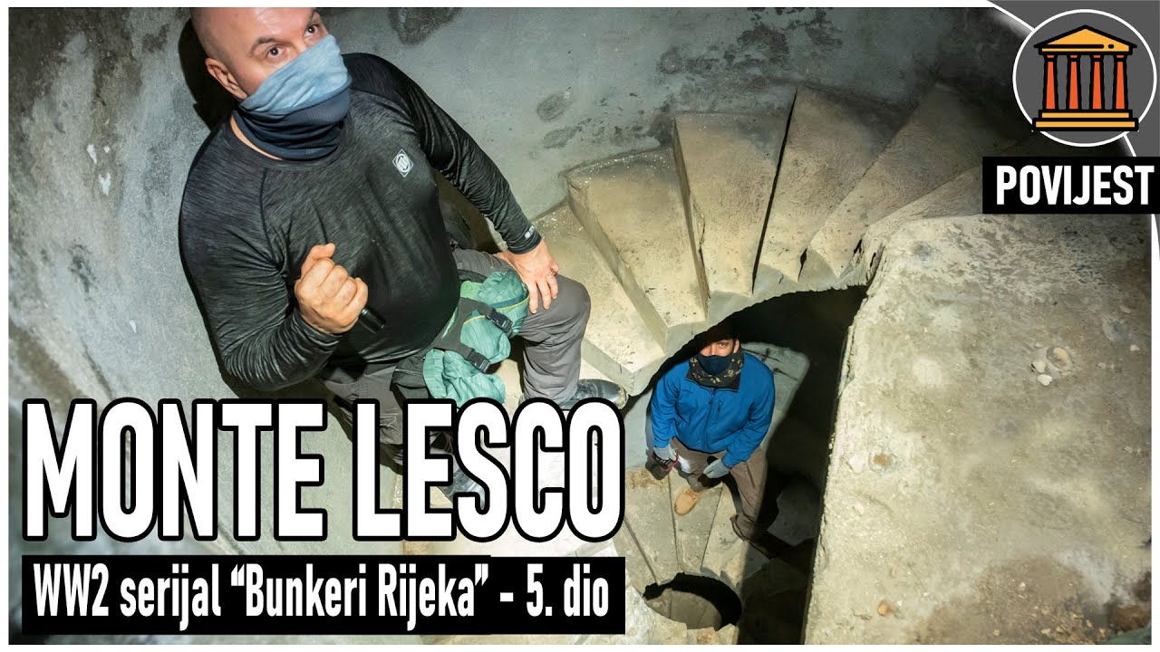 MONTE LESCO | toranj smrti | WW2 specijal "BUNKERI RIJEKA", peta ...