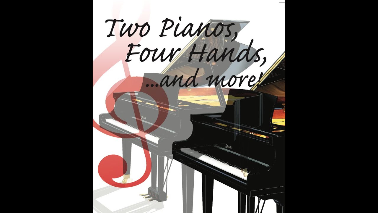 Two Pianos, Four Hands, ...and more! - YouTube