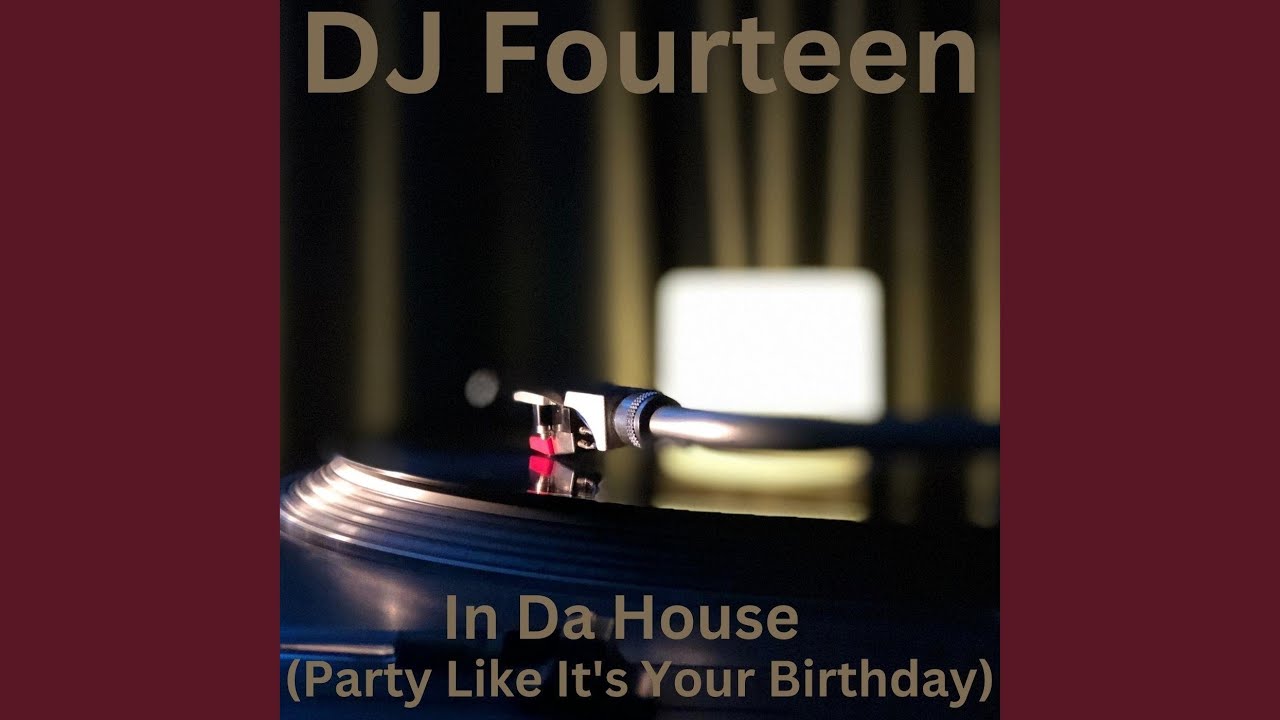 In da House (Party Like It's Your Birthday) - YouTube