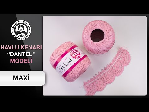 Havlu Kenarı Dantel Örneği Sırları