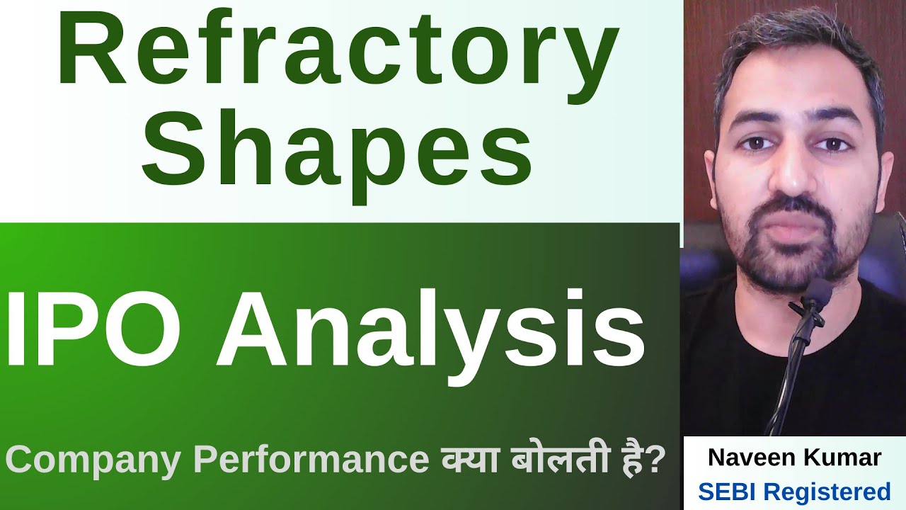 Refractory Shapes Limited IPO| Refractory Shapes IPO | GMP | Review ...