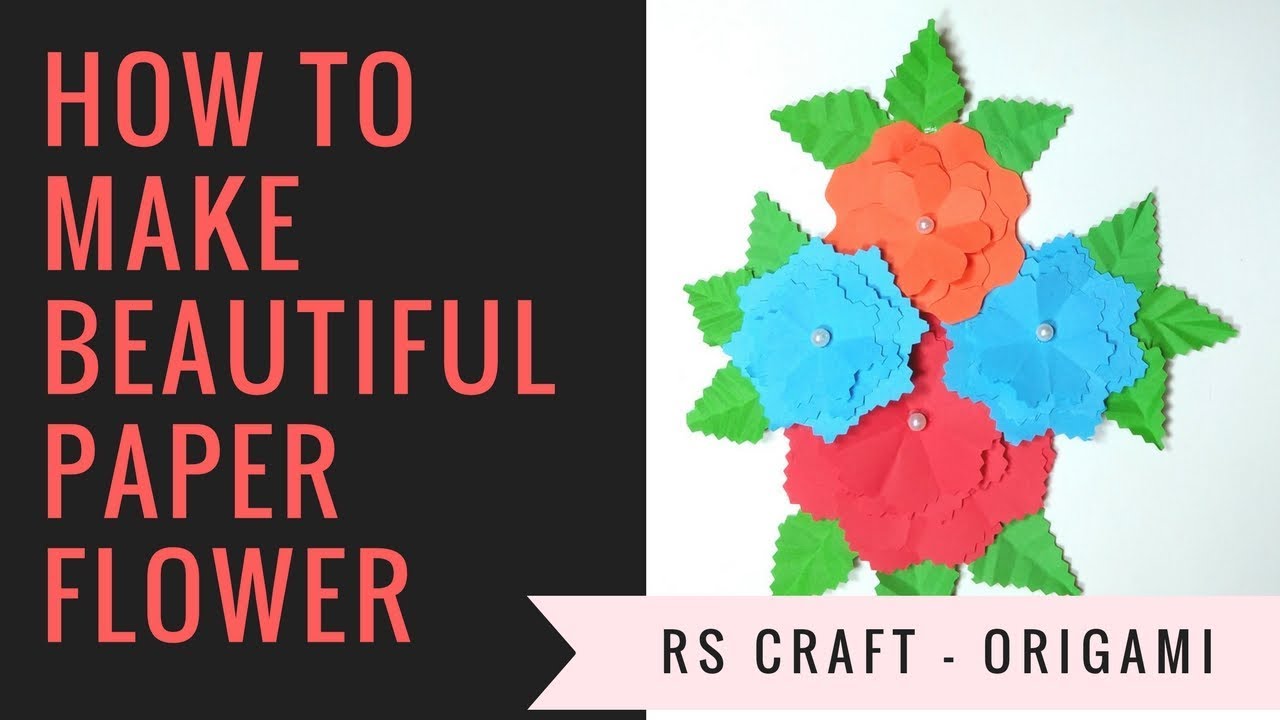 How To Make Beautiful Flowers With Paper | Origami tutorial | RS Craft ...