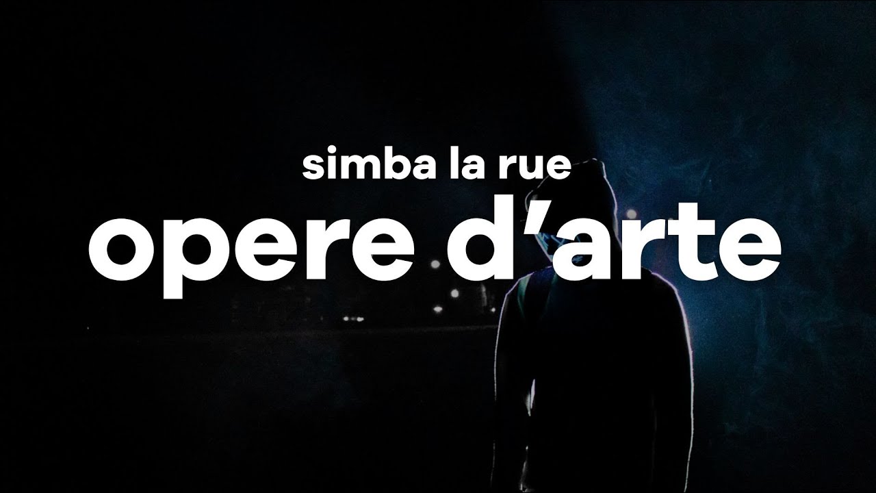 Simba La Rue – OPERE D’ARTE (Testo/Lyrics) - YouTube