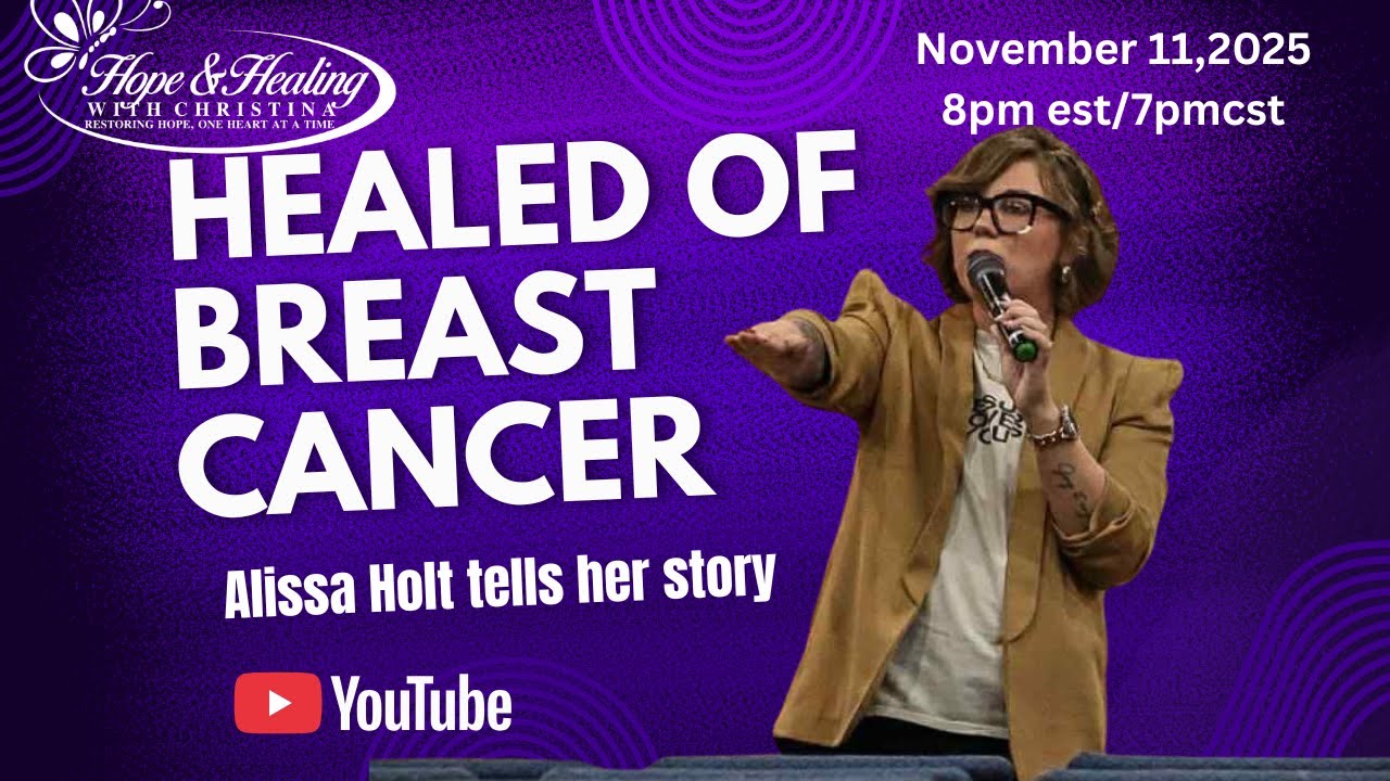 Healed of Cancer Alissa Holt-Rivera - YouTube