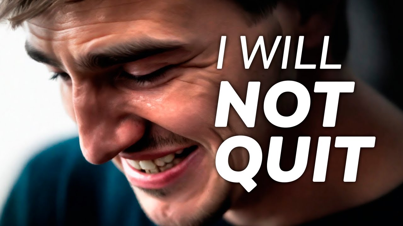 I WILL NOT QUIT - 2024 Motivational Speech Compilation - YouTube