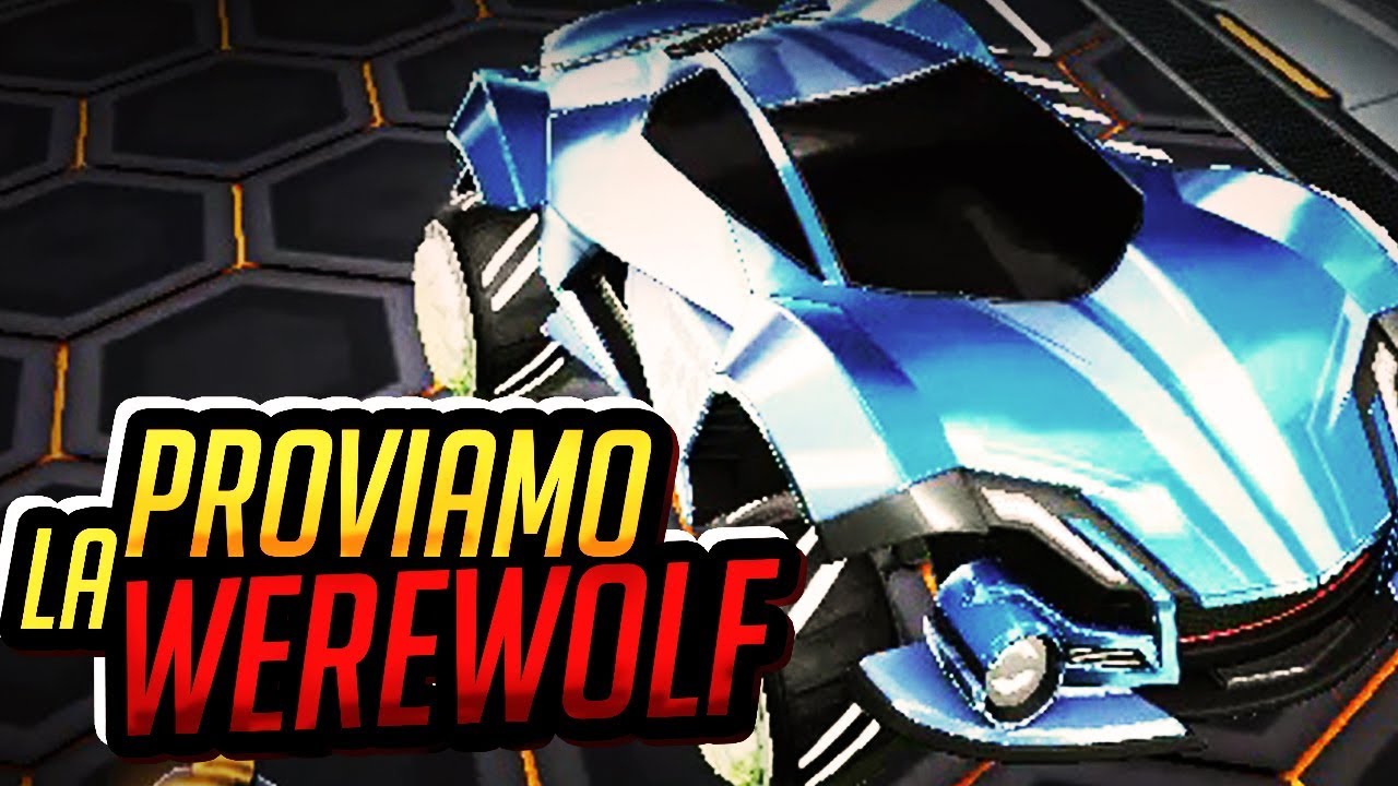 Proviamo la Werewolf! (Nuova Macchina) - Rocket League: 3v3 Standard ...