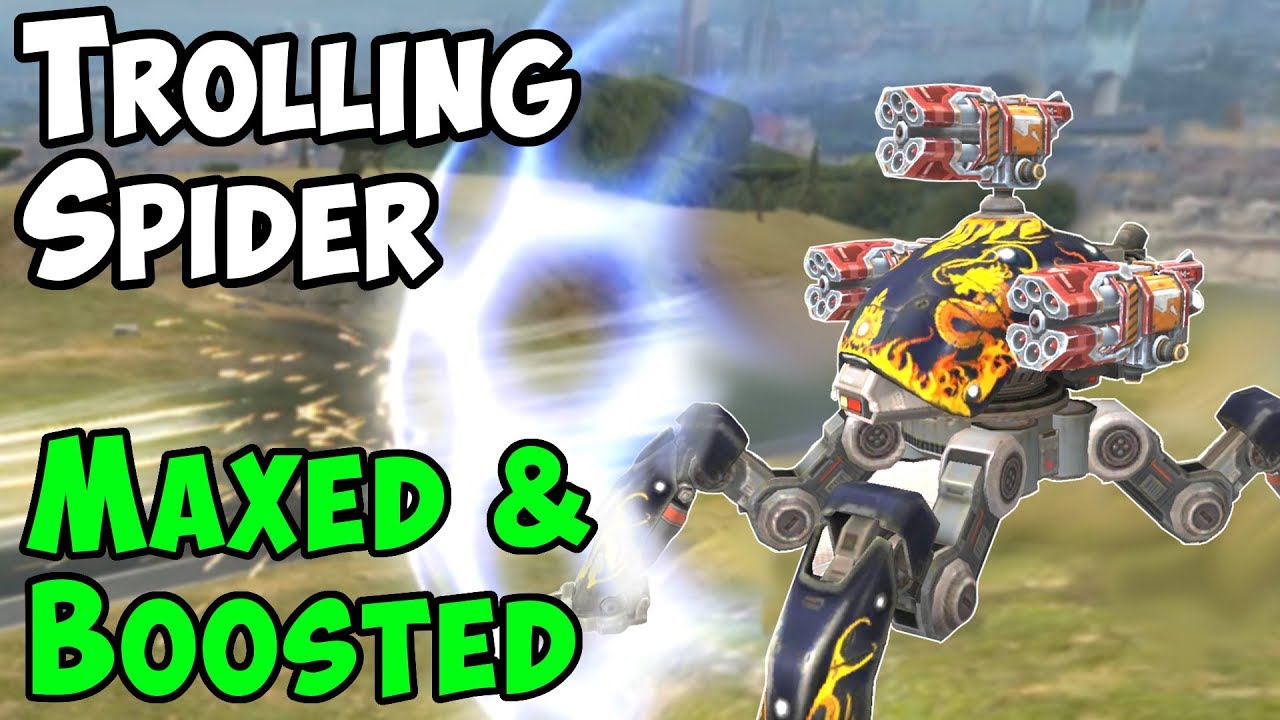 Mk2 Max & All Boosters Vortex Fujin Trolling Spider Gameplay - War ...
