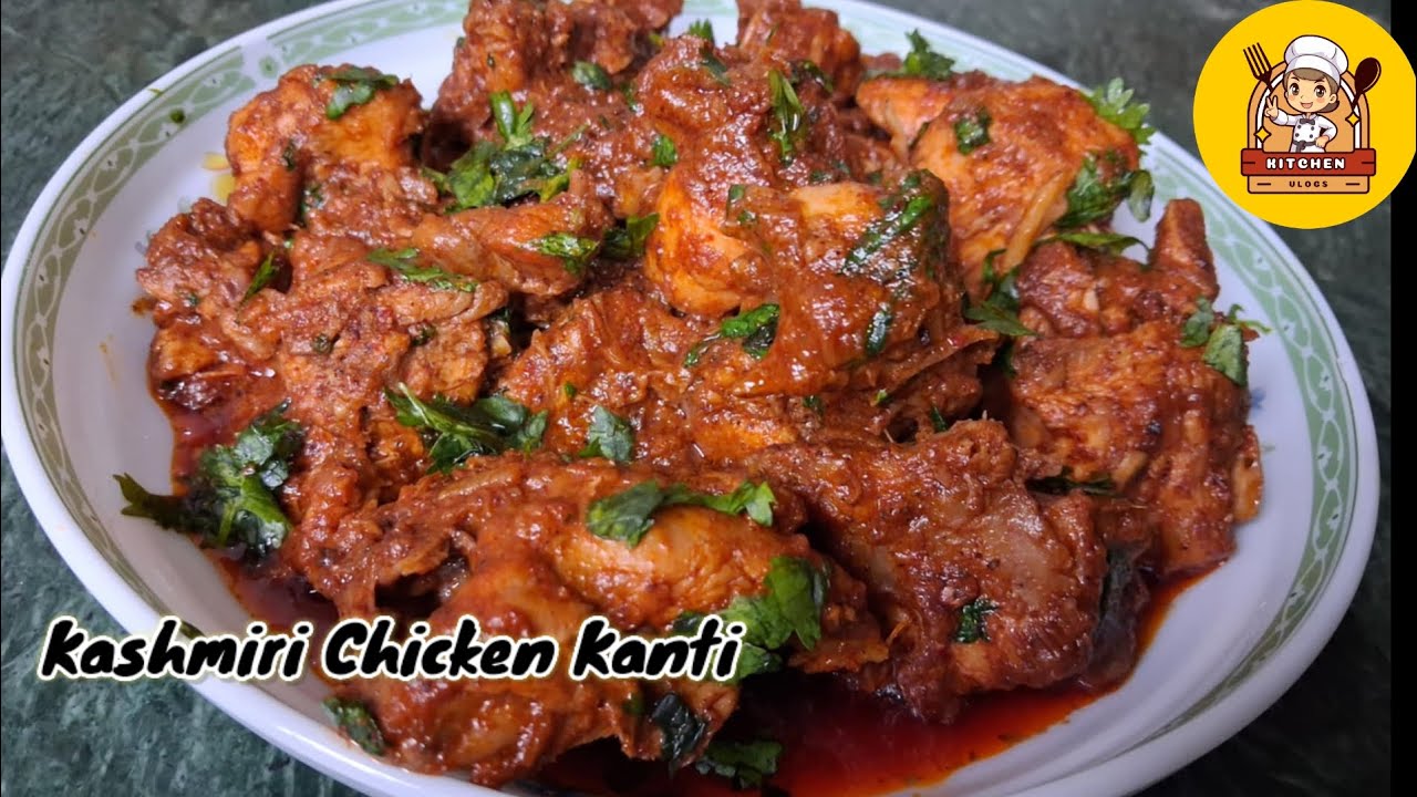 Kashmiri Chicken Kanti🍗 // @KitchenVlogsIndia - YouTube