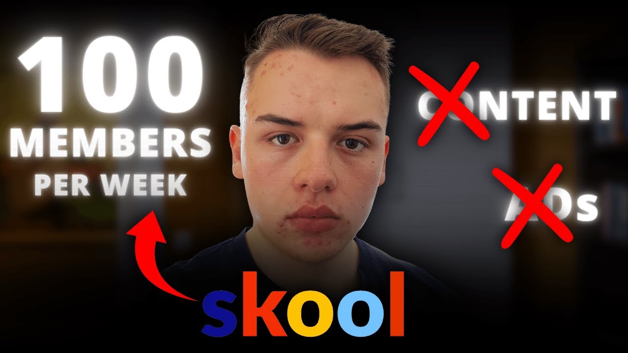 How to Get 100 Skool Members Per Week Without ADS & Content - YouTube