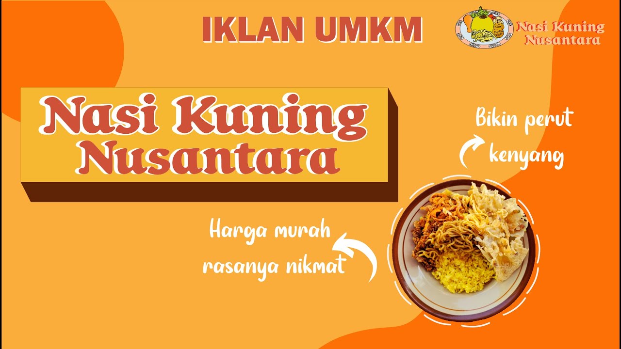 IKLAN UMKM NASI KUNING NUSANTARA - YouTube