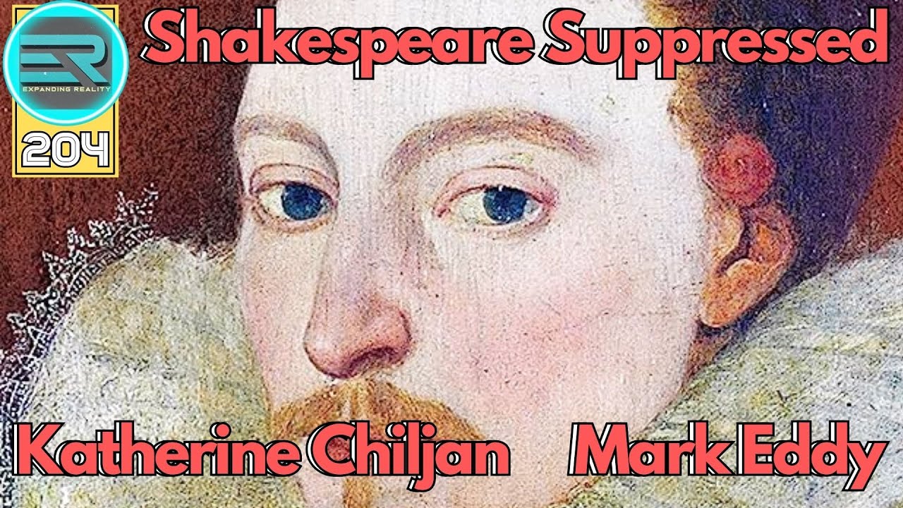 204 | Katherine Chiljan & Mark Eddy | Shakespeare Suppressed - YouTube