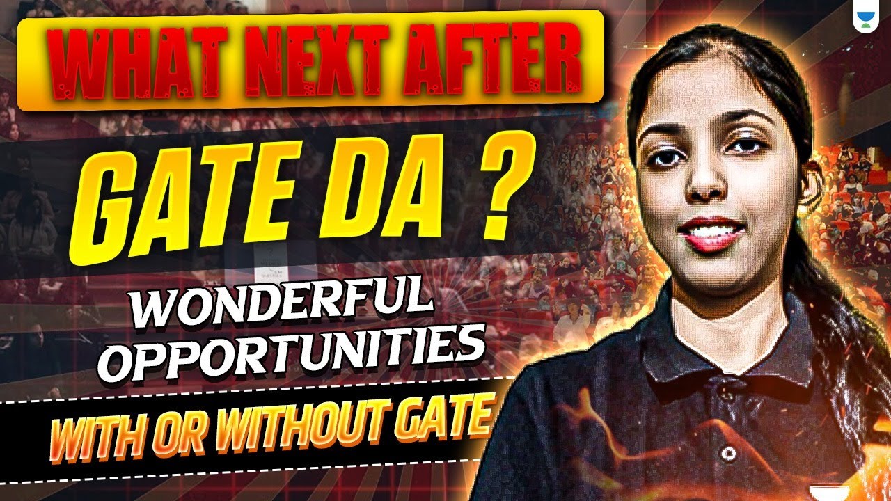 What Next After GATE DA ? | Wonderful Opportunities with or Without ...