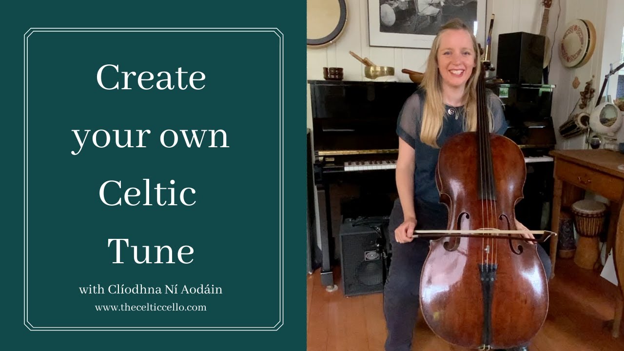 How to create a Celtic tune on the cello - YouTube