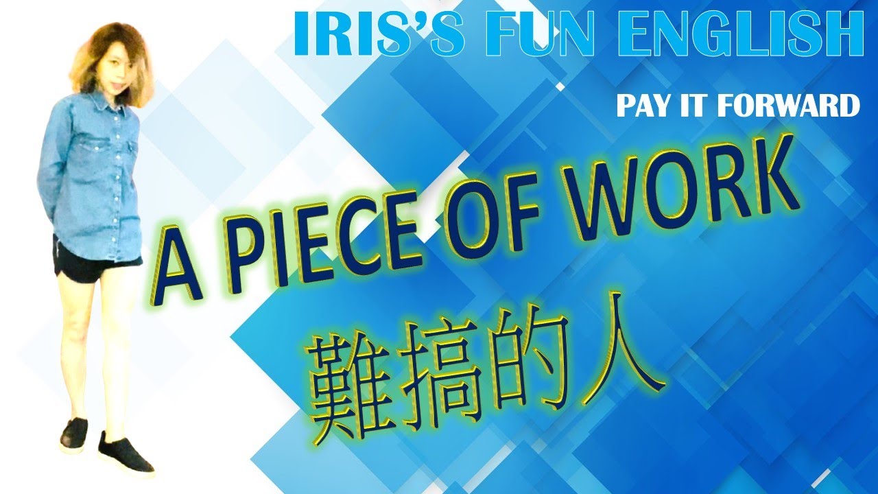 【Real Life English-實用英文】A Piece Of Work (難搞的人) - YouTube