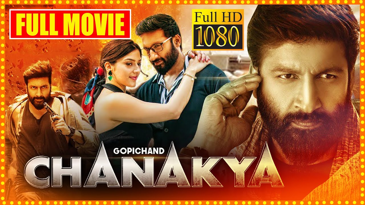 Gopichand And Mehreen Pirzada Best Action Thriller Chanakya Full Movie ...