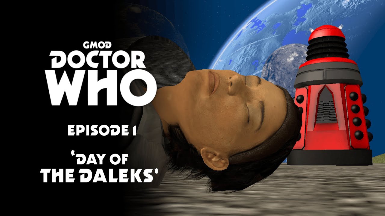 Gmod Doctor Who | Series 1 | Episode 1 | Day of the Daleks - YouTube