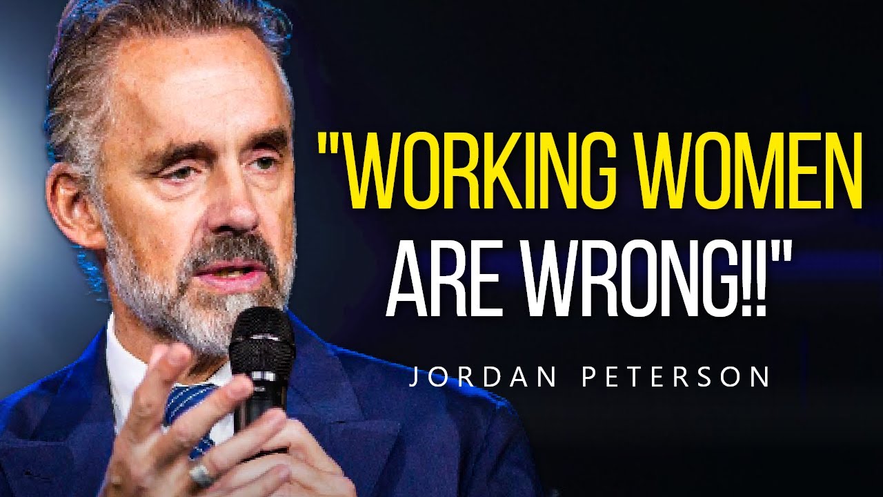 "WOMEN MUST STAY HOME.."- Jordan Peterson advice - YouTube