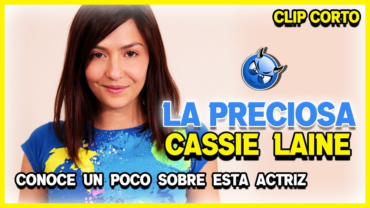 CASSIE LAINE -|||- Actriz y Modelo -|||- 😍⭐💓 - YouTube