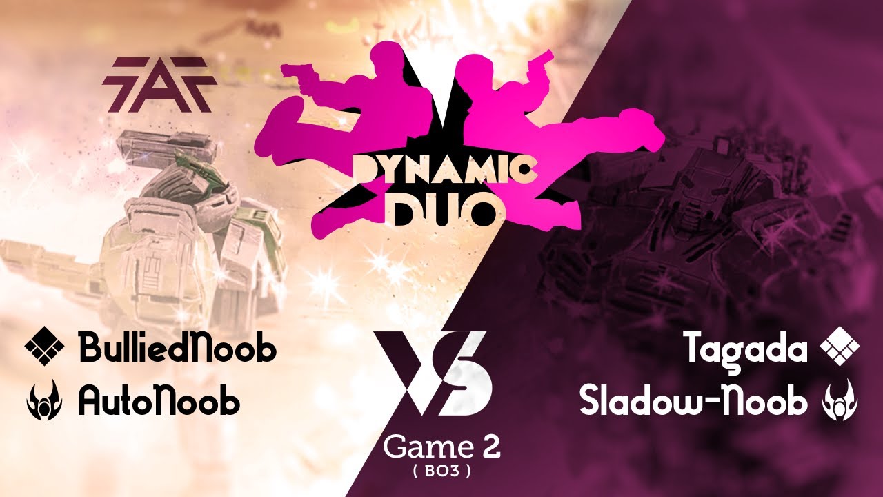 $300 Dynamic Duo | Game 2 BulliedNoob & AutoNoob VS Tagada & Sladow ...