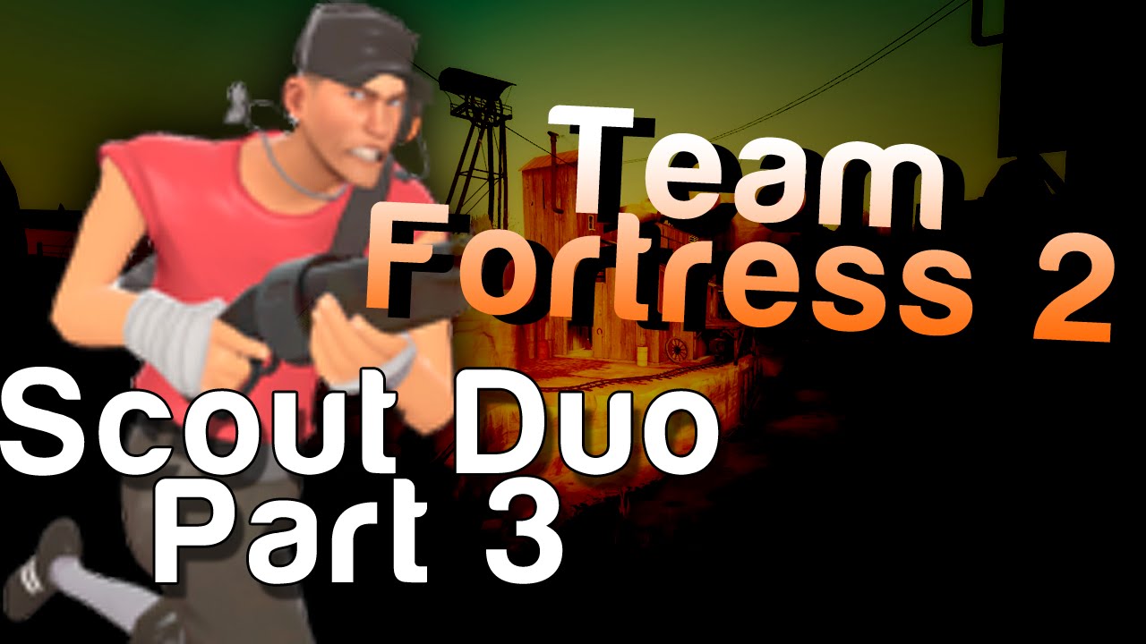 Rob From TV - Scout Duo Part 3 | Team Fortress 2 [Gloward & Polygraph ...