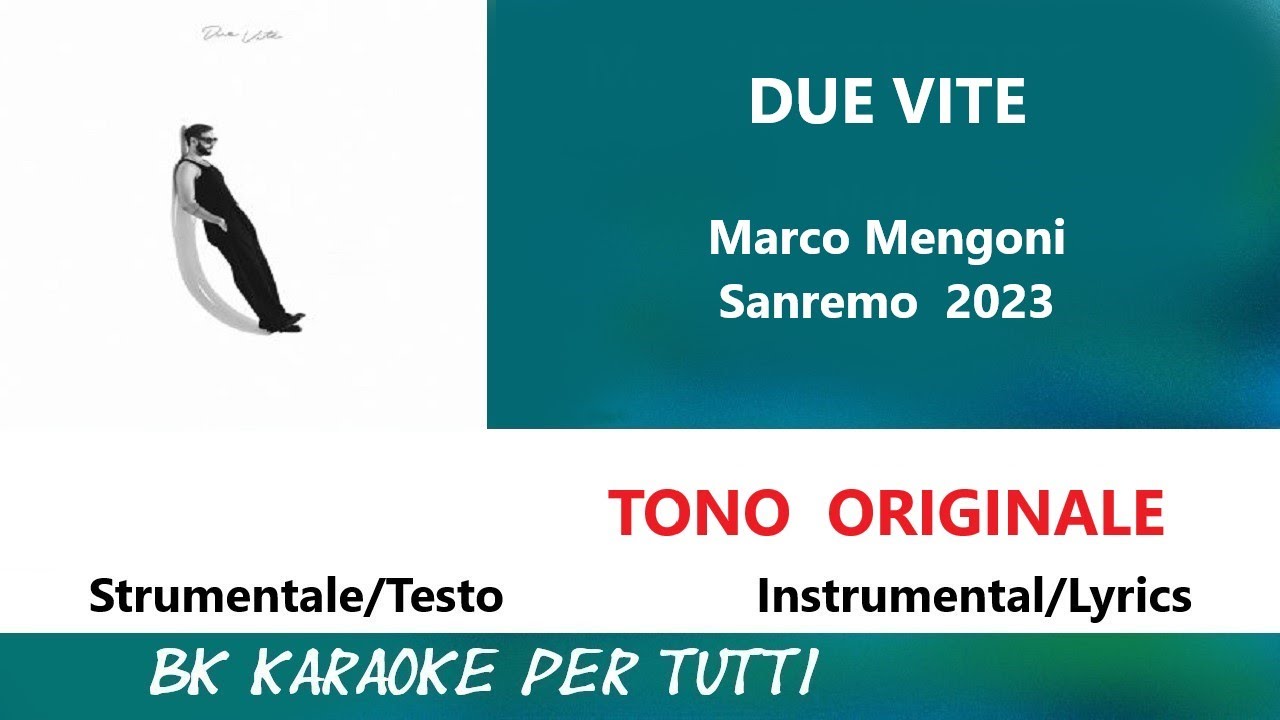 DUE VITE Marco Mengoni Karaoke - Tono Originale - Strumentale/Testo ...