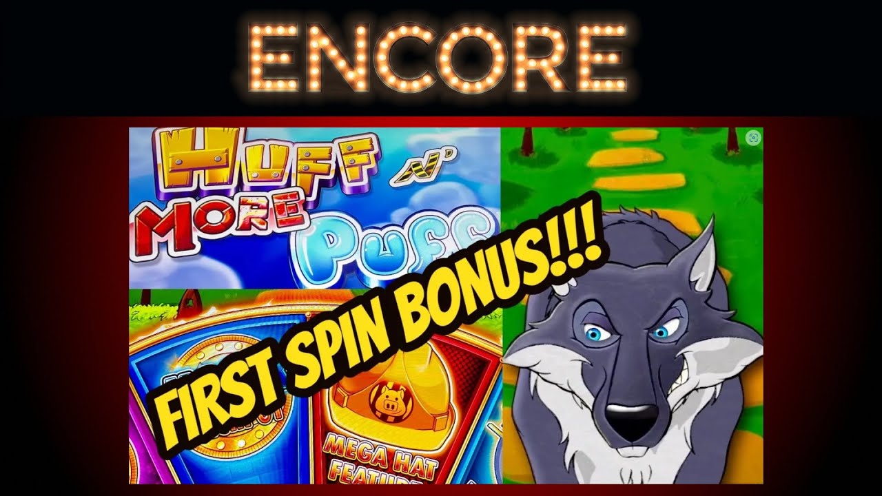 FIRST SPIN BIG WIN BONUS! HUFF N MORE PUFF! ENCORE EDIT - YouTube
