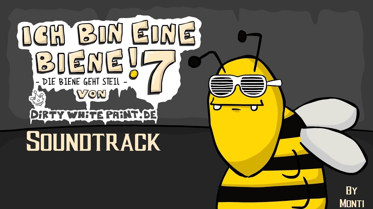 Ich bin eine Biene! 7 - Die Biene geht Steil [Soundtrack] - YouTube