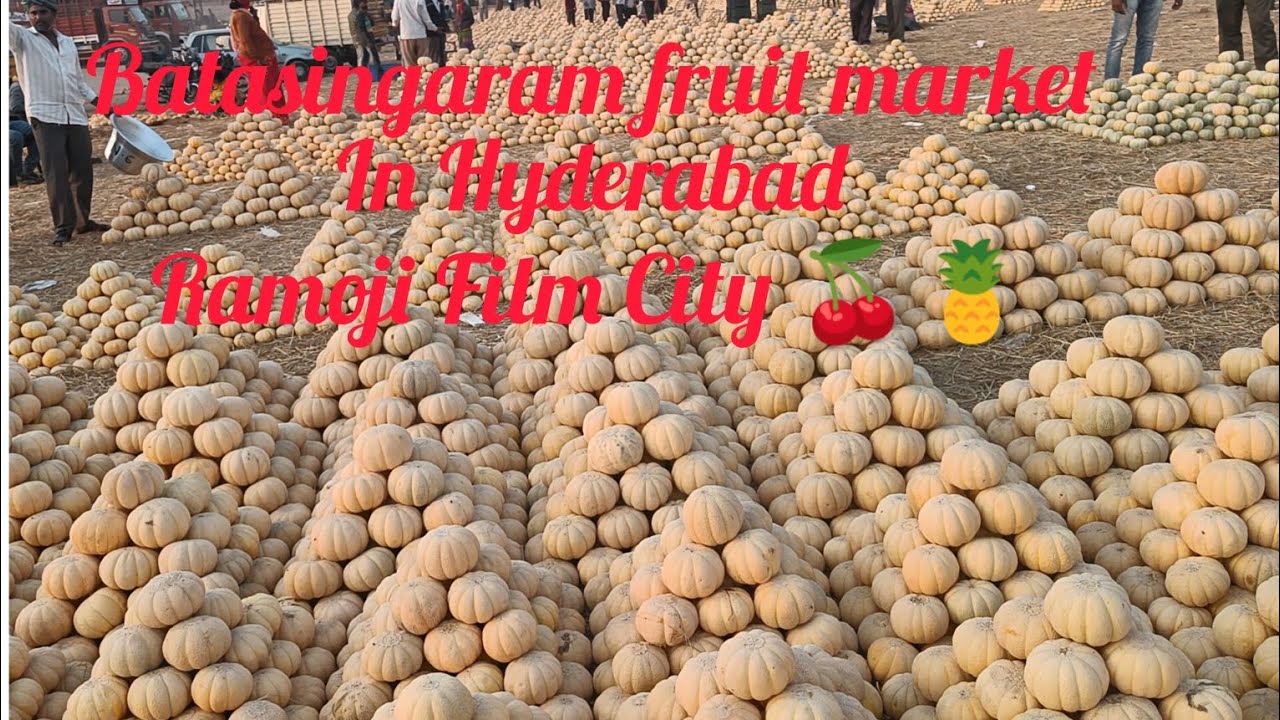 🌽🍒 Batasingaram fruit market 🍏🥝in Hyderabad 👍 - YouTube
