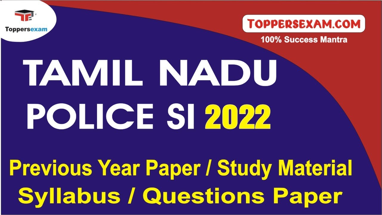 Previous Year Paper For TAMIL NADU POLICE SI 2022 | Study Material ...