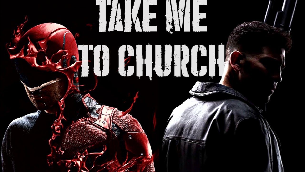 Daredevil & The Punisher|Take Me To Church - YouTube