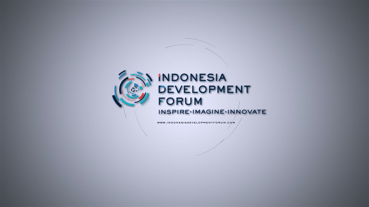 Bumper Opening Event IDF - Indonesia Development Forum - YouTube