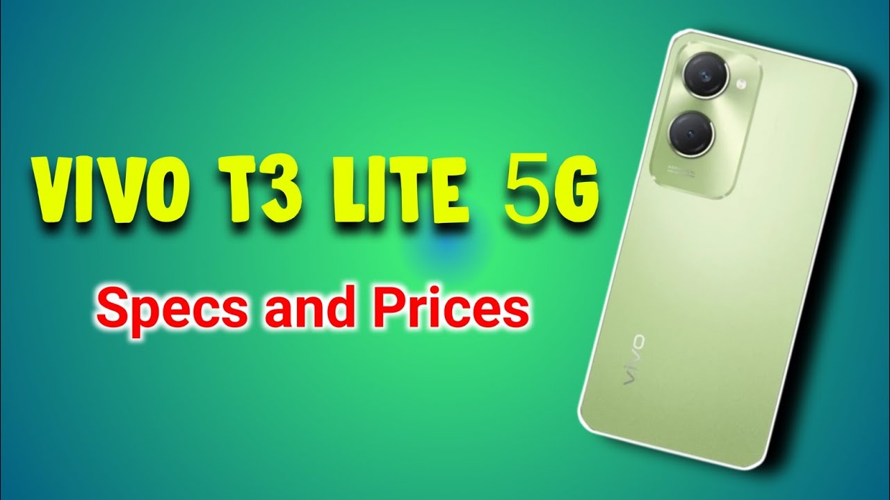 Vivo T3 Lite 5G Specs And Prices - YouTube