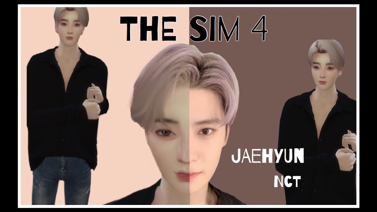 The Sim 4 CAS:JAEHYUN NCT #KOREAN BOY •สร้างซิมส์แจฮยอน•NCT🤍 - YouTube