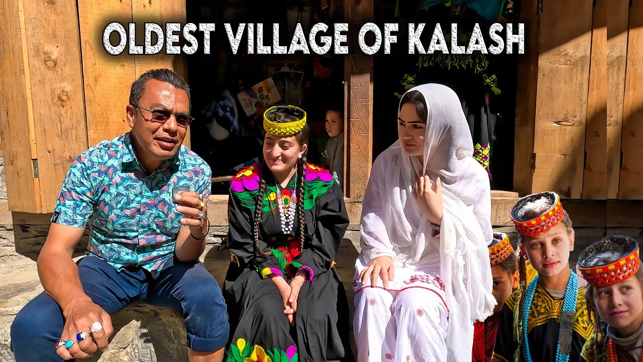 Oldest Bazaar of Kalash Valleys People & History of Chilam Joshi ...