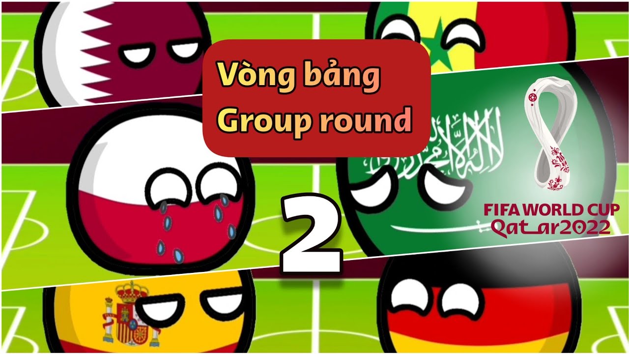 World Cup 2022 Qatar - The story: Vòng bảng/Group round 2 - Football ...