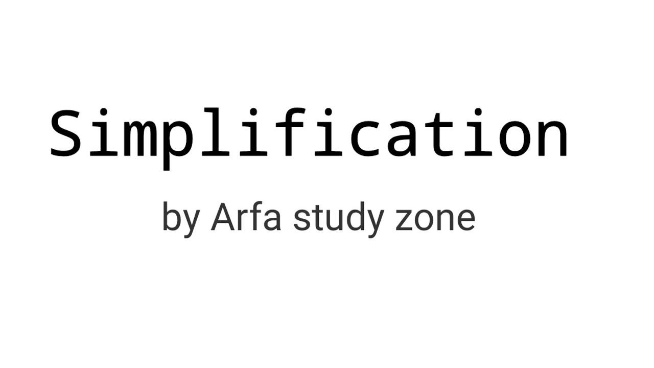 Simplification | basic math #Arfa_study_zone - YouTube