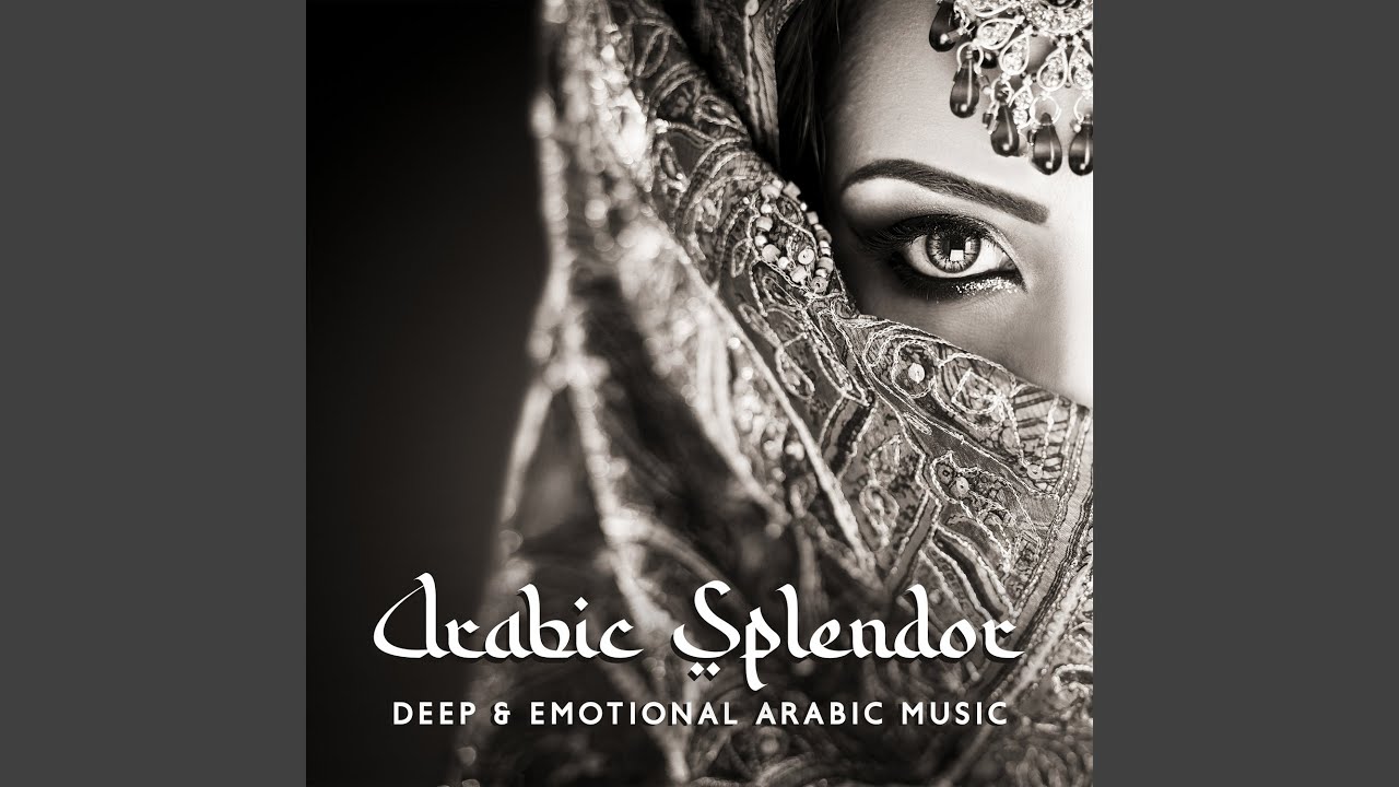 Arabic Spirit - YouTube Music
